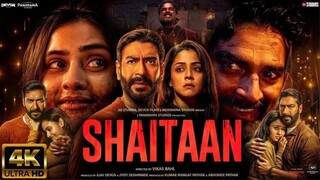 Shaitaan (2024) full movie - BiliBili