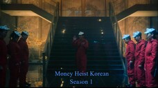 Money Heist Korean Season 1 Ep. 1 (Eng Sub) - BiliBili