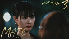 MATE THE SERIES EP.5 [SUB INDO] - BiliBili