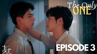 The On1y One | Taiwan BL | Ep 1 (engsub) - BiliBili
