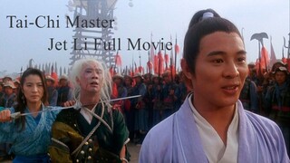 Jet Li - Tai Chi Master Full Movie English Dubbed Best Action Movies ...