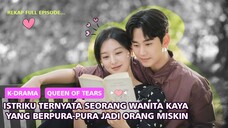 Rangkuman Alur Cerita Drakor " Queen Of Tears" - BiliBili