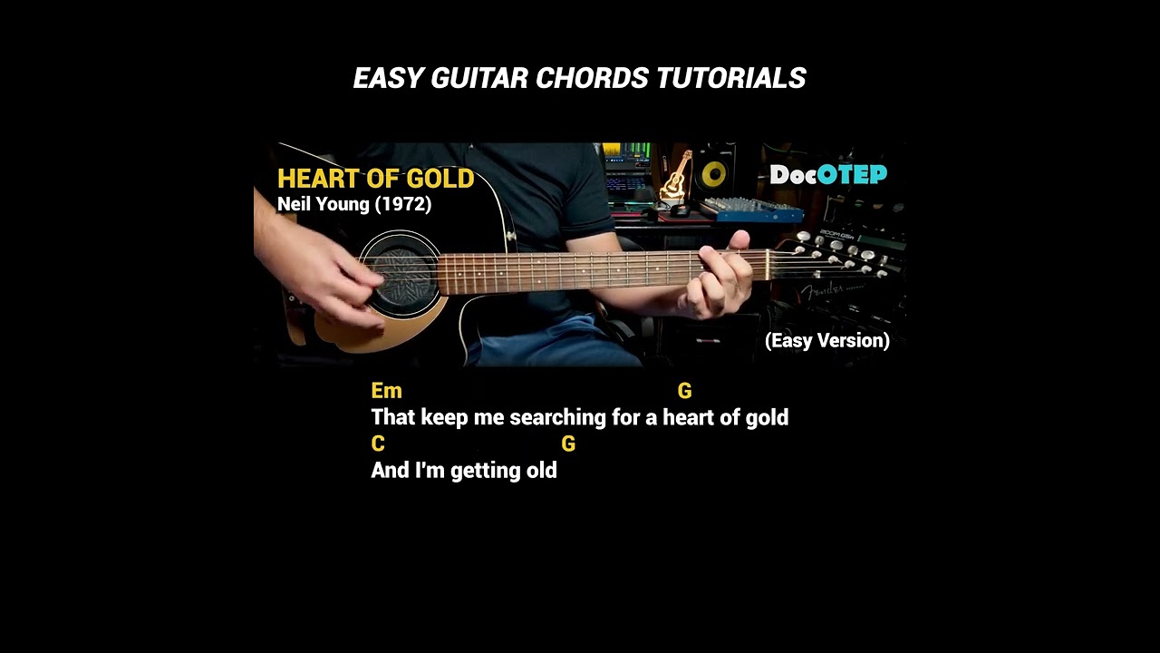 Heart Of Gold Guitar Chords