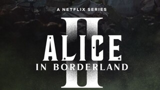 EP1 (1) ALICE IN BORDERLAND | S2 - BiliBili