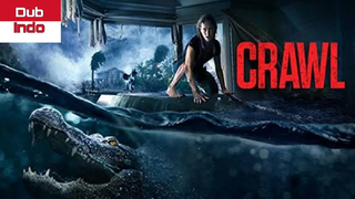 Crawl 2019 | Full Movie | Thriller Movie - Bstation