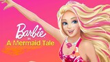 Barbie in a mermaid tale Full Movie - Bilibili