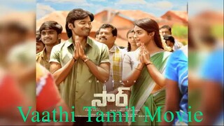 Vaathi [Tamil] HD - BiliBili