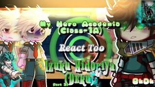 Dekus Past Classmates React to The Future // Bnha // Mha // Gacha Club ...