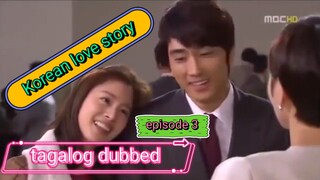 Episode 1 | korean love story tagalog dubbed | full episodes # ...