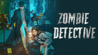 Zombie Detective Ep1 [Eng Sub] - BiliBili
