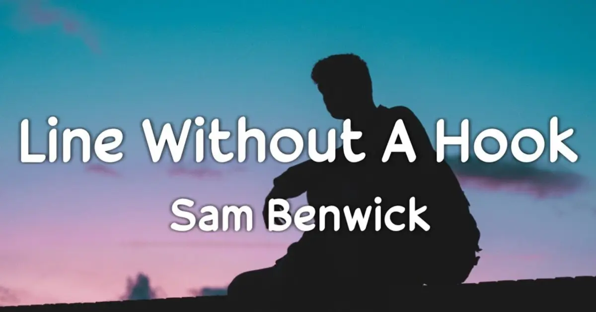 Line Without A Hook - Ricky Montgomery | Cover by Sam Benwick (Lyrics ...