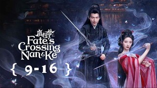 [Multi-Sub] EP19-20：神捕筹备求婚妖女，却被贵公子抢先一步！| 南柯夢 Fate's Crossing Nan & Ke | 李歌洋、戚硯笛 | KUKAN DRAMA ...