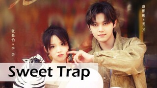 Sweet Trap 2024 (Chinese Drama) Eng Sub Ep 1 - BiliBili