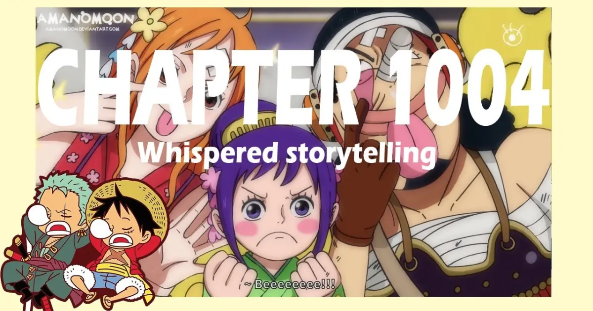[ASMR] One Piece - Chapter 1004 - Whispered storytelling - Bilibili
