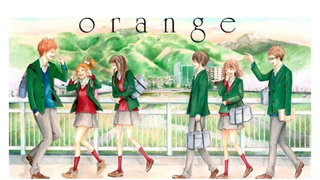 "ORANGE"EPISODE 1 - BiliBili