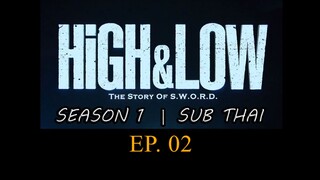 HiGH&LOW (ภาค1) ตอนที่ 01 ซับไทย _ High & Low - The Story of S.W.O.R.D ...