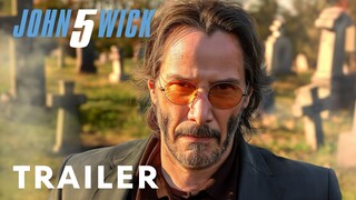 John Wick: Chapter 5 - Official Trailer | Keanu Reeves - BiliBili