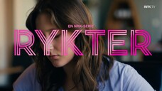 Rykter - Season 1 Episode 1 (English Subtitle) - BiliBili