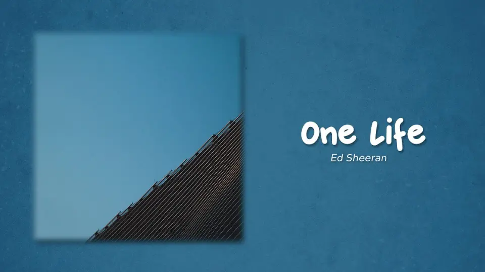 Ed Sheeran One Lyrics