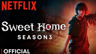 Sweet Home Season 3 Episode 3 in Hindi - BiliBili