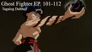 Ghost Fighter [TAGALOG] EP. 91-100 - BiliBili