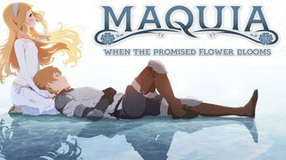 Maquia [Eng Sub] - BiliBili
