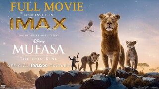 Mufasa: The Lion King - Full Movie 2024 HD - BiliBili