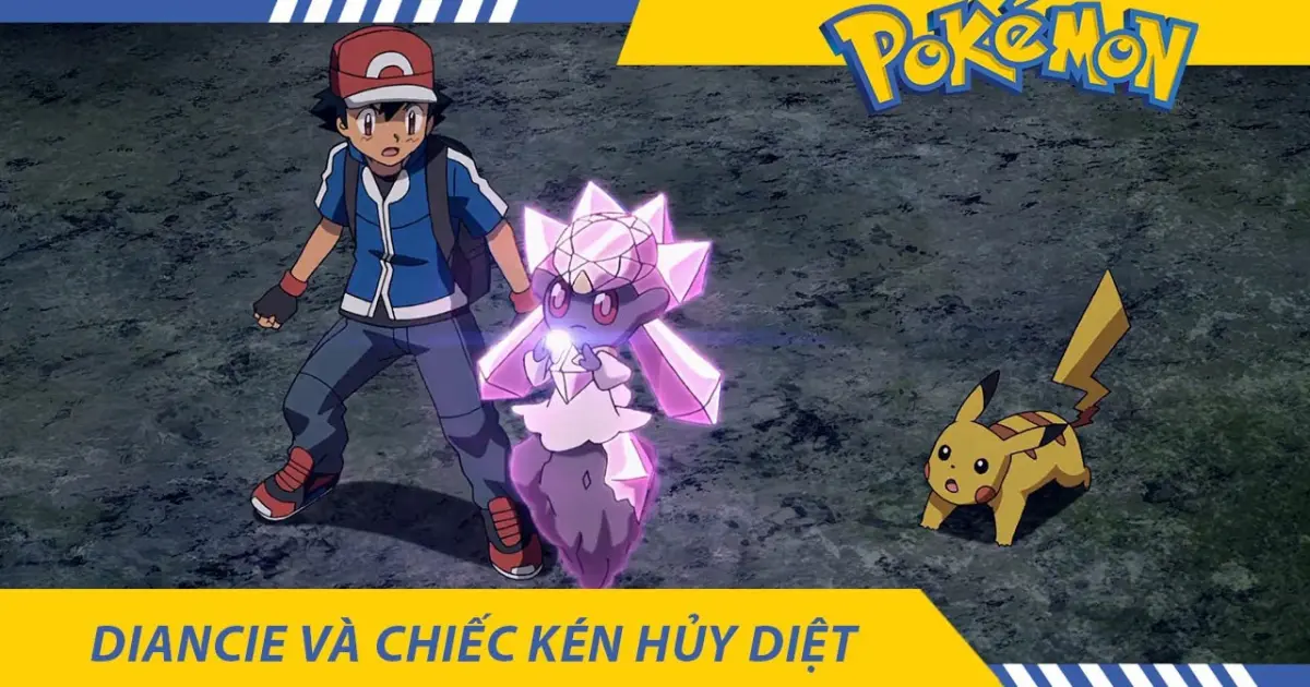 Review Phim Pokemon 17 , Diancie Và Chiếc Kén Hủy Diệt , Tóm tắt Phim ...