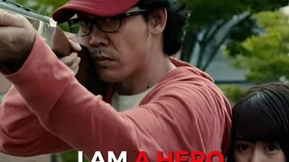 I Am A Hero (2015) | 720p - BiliBili