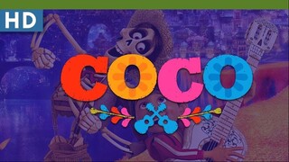 Coco (2017) The link in the description - BiliBili