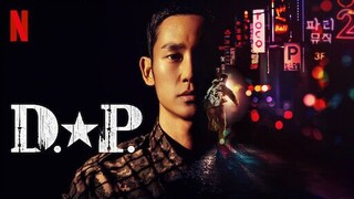 D.P. (2021) Episode 1 Eng sub - BiliBili