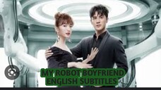 my robot boyfriend episode 1 English subtitles - BiliBili