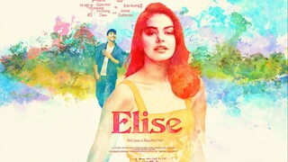 Elise Full Movie 2019 Tagalog - BiliBili