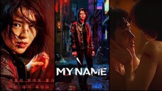 Korean Series My Name S1 Ep1 - BiliBili