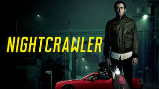 Nightcrawler (2014) - BiliBili