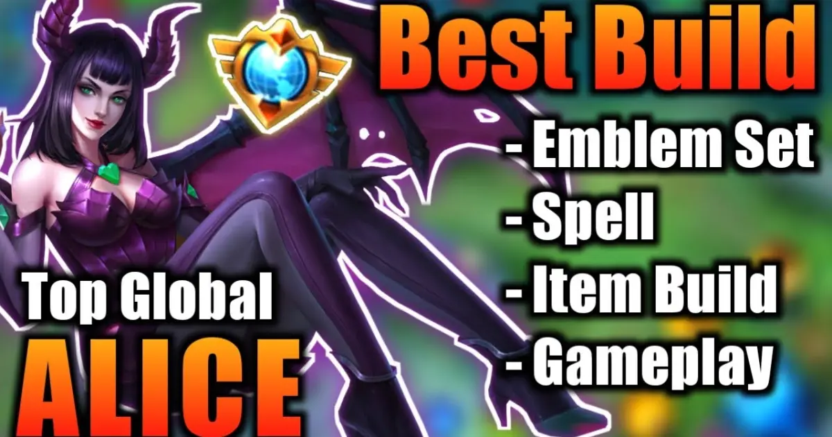 Alice Best Build 2022 | Top 1 Global Alice Build | Alice - Mobile Legends | MLBB - Bilibili
