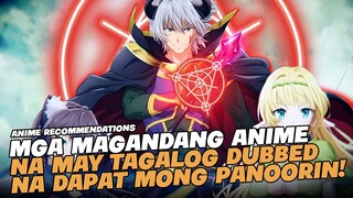 TOP 5 TAGALOG DUBBED ANIME NA PWEDE MO PANOORIN DITO MISMO SA BILIBILI ...