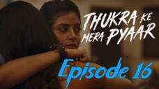 Thukra Ke Mera Pyaar S01 E02 - BiliBili