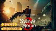 Sweet Home Season 3 Episode 1 Tagalog Dubbed - BiliBili