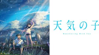 "Weathering With You / Tenki No Ko" sub indo - Bstation