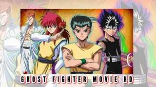 GHOST FIGHTER THE MOVIE - BiliBili