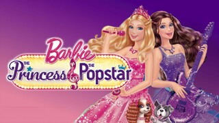 Barbie The Princess & the Popstar (2012) | Full HD 1080p - BiliBili