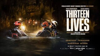 Thirteen Lives 2022 Full movie online - BiliBili