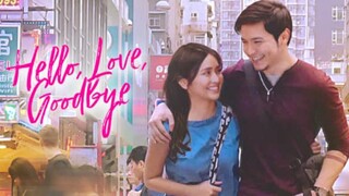 Hello, Love, Goodbye (Filipino Romance Drama Film) - BiliBili