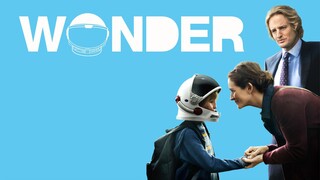 Wonder (2017) FULL MOVIE | Family Drama - BiliBili