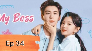My Boss - Chinese Drama Sub Indo Full Episode 1 - 36 - Bstation