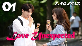 LOVE UNEXPECTED EP 1 ENG. SUB😊 - BiliBili