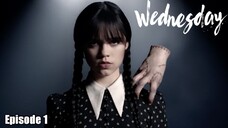 Wednesday - Episode 6 - BiliBili