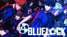 Blue Lock : Season 1 - Episode 1 || English Dubbed || 1080p - BiliBili