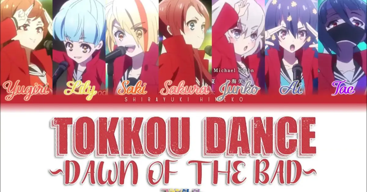 Tokkou DANCE ~DAWN OF THE BAD~ | FranChouChou | Full KAN / ROM / ENG ...
